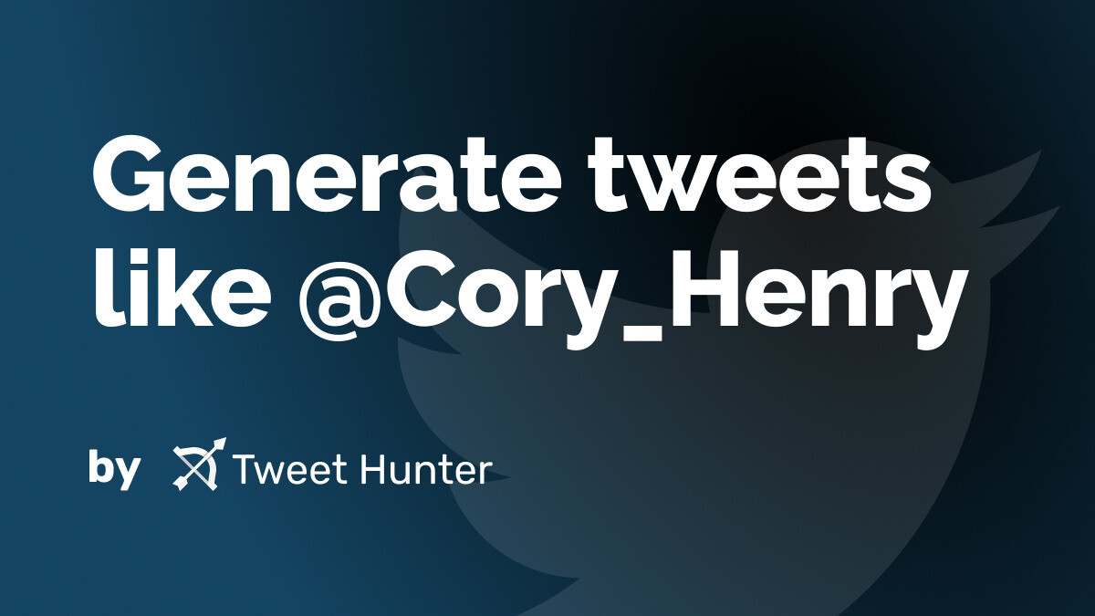 Generate Tweets like @Cory_Henry with AI