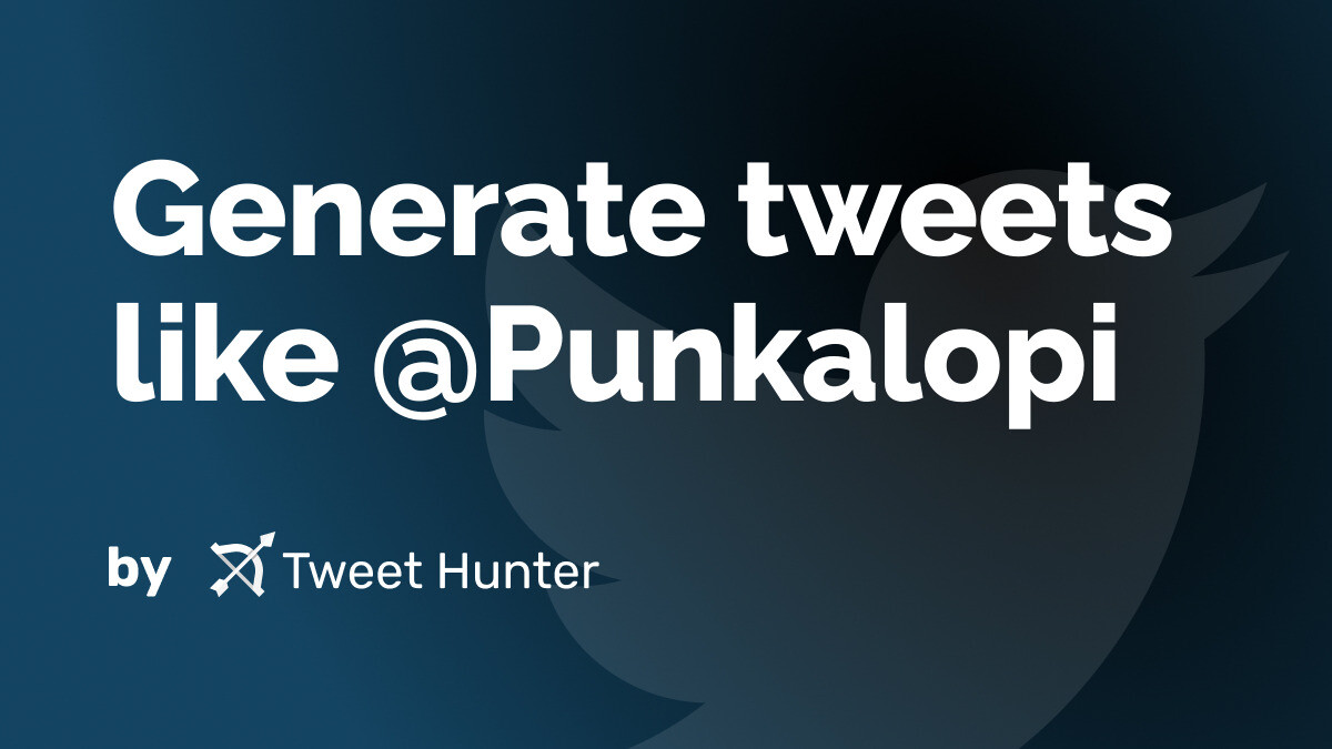 Generate Tweets like @Punkalopi with AI