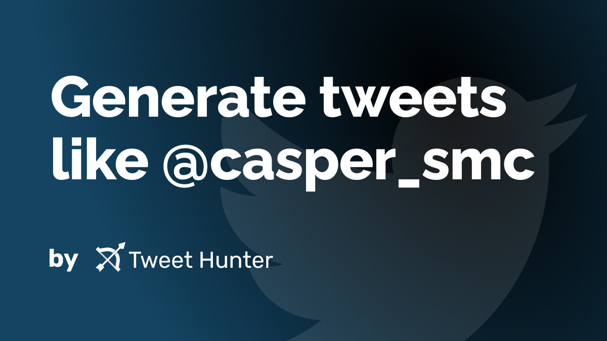 Generate Tweets like @casper_smc with AI
