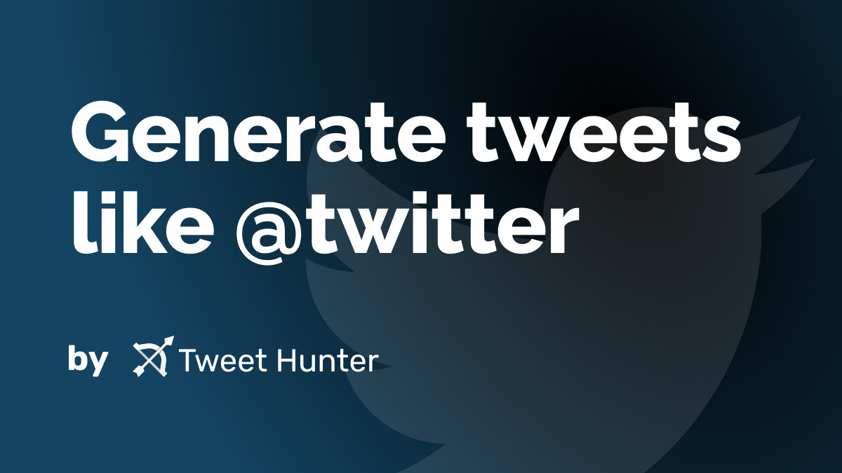 Generate Tweets like @twitter with AI