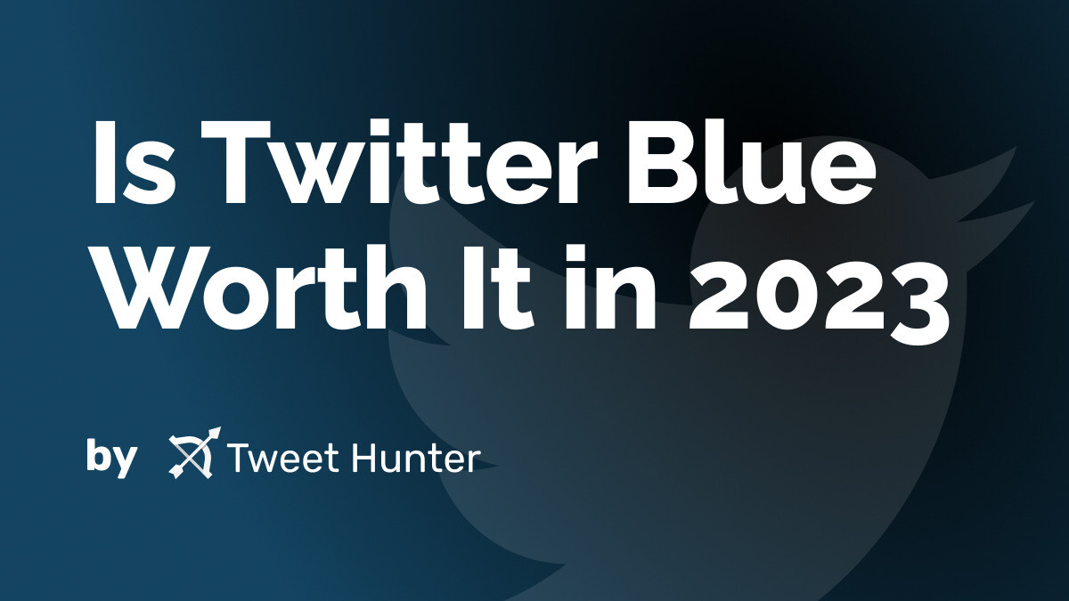 Twitter Blue: What Is It and Is It Worth the Money?