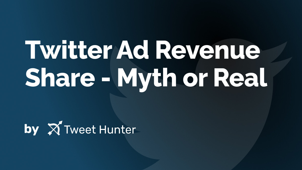 Twitter Ad Revenue Share - Myth or Real? How to Earn From Twitter Ad ...