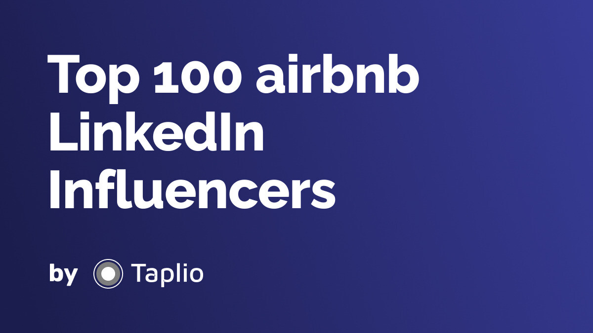 The 100 Best Linkedin Influencers about airbnb