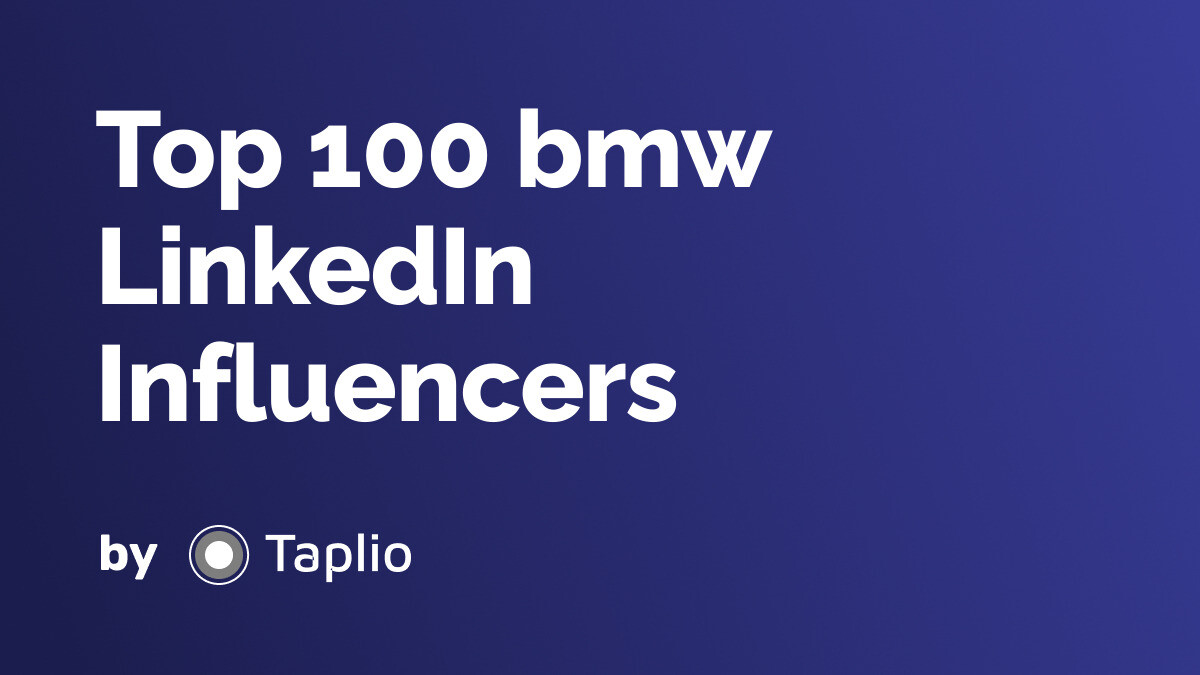 The 100 Best Linkedin Influencers about bmw