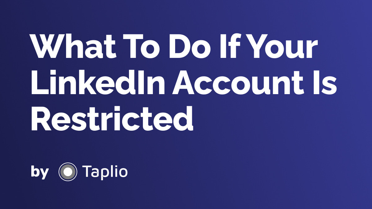 LinkedIn Account Restricted: Reasons for Restriction and Resolution