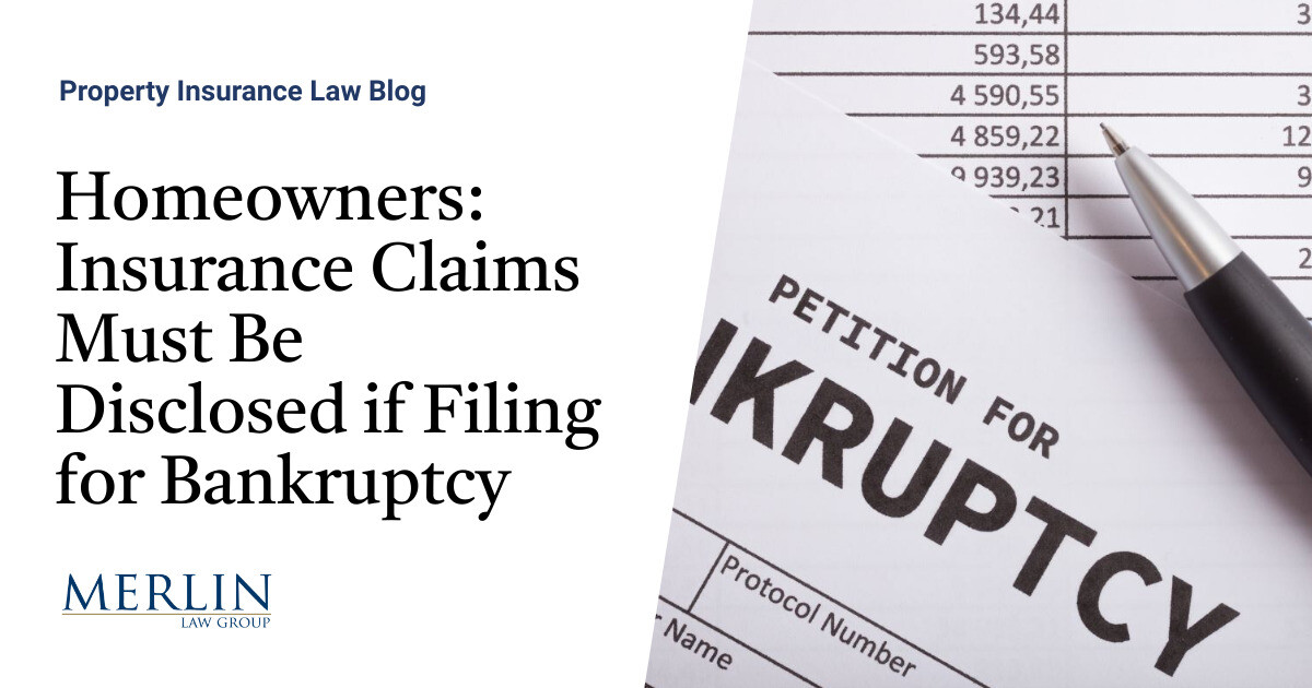 Homeowners: Insurance Claims Must Be Disclosed if Filing for Bankruptcy ...