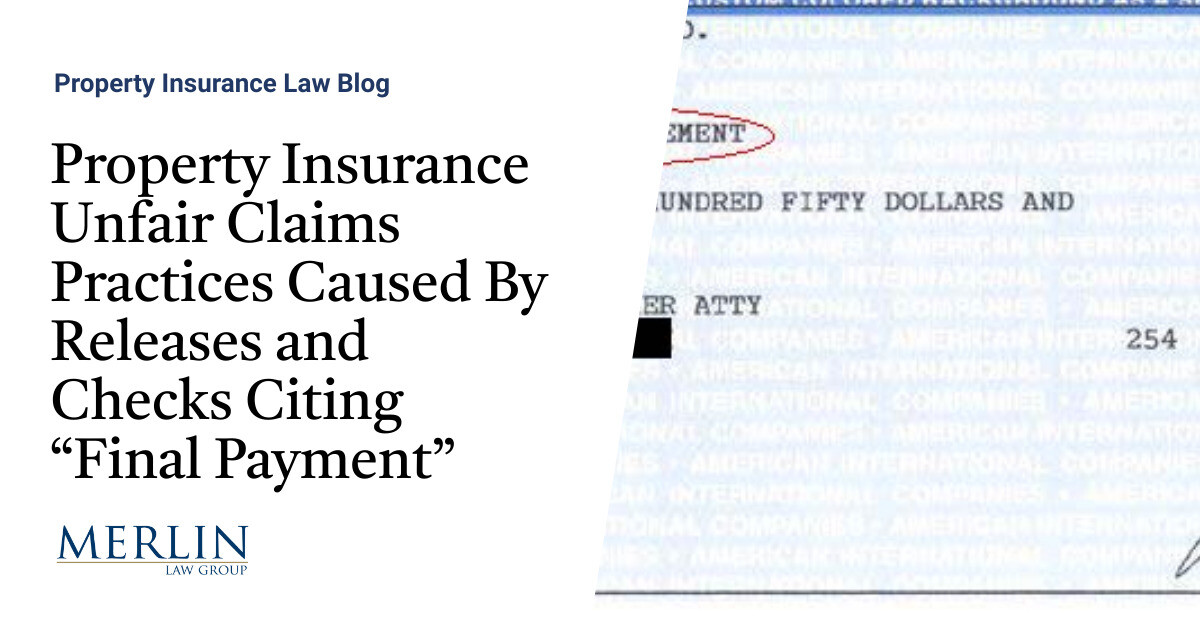 Property Insurance Unfair Claims Practices Caused By Releases and ...