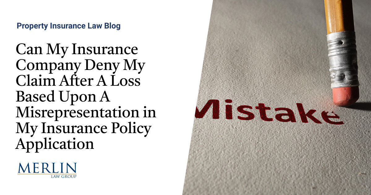 Can My Insurance Company Deny My Claim After A Loss Based Upon A ...