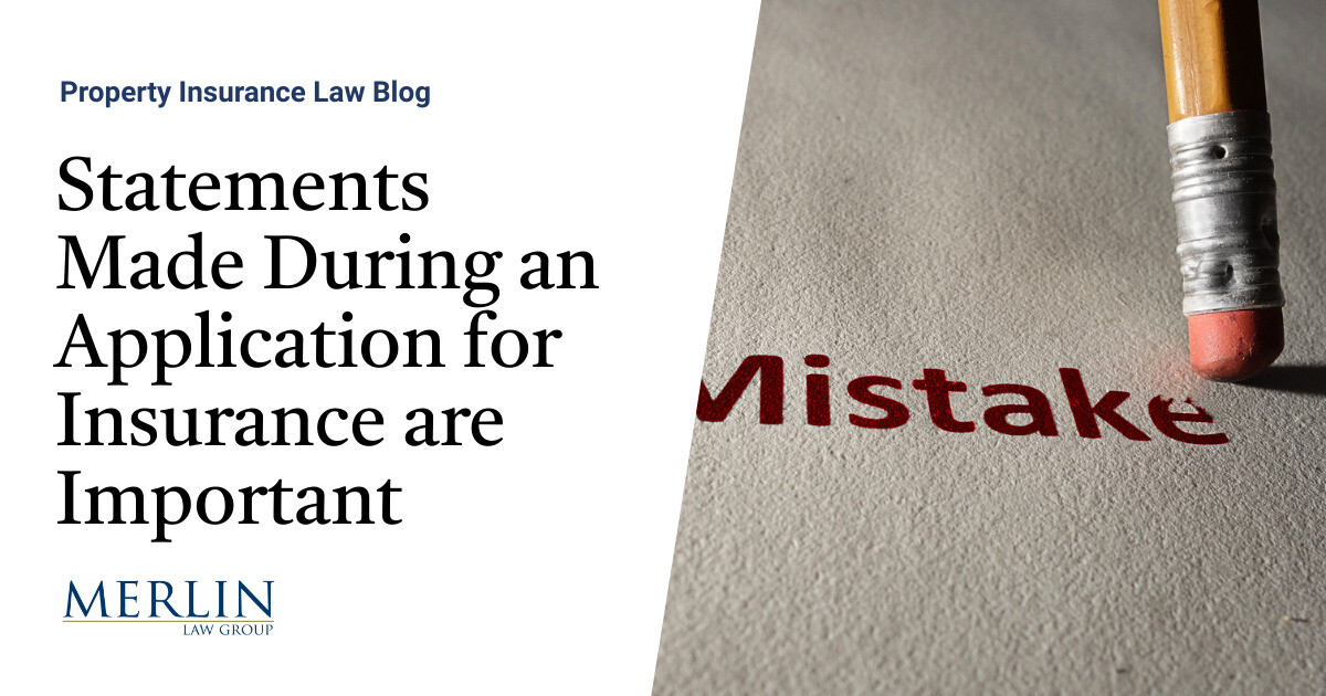 Statements Made During an Application for Insurance are Important ...