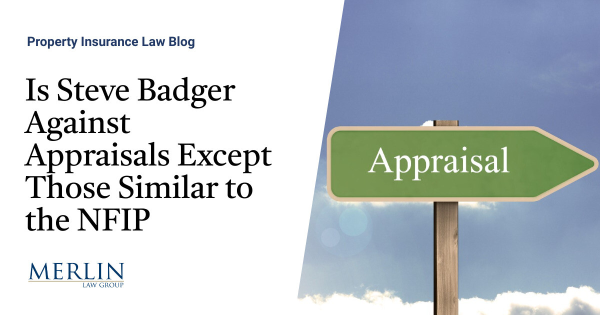 Is Steve Badger Against Appraisals Except Those Similar to the NFIP ...