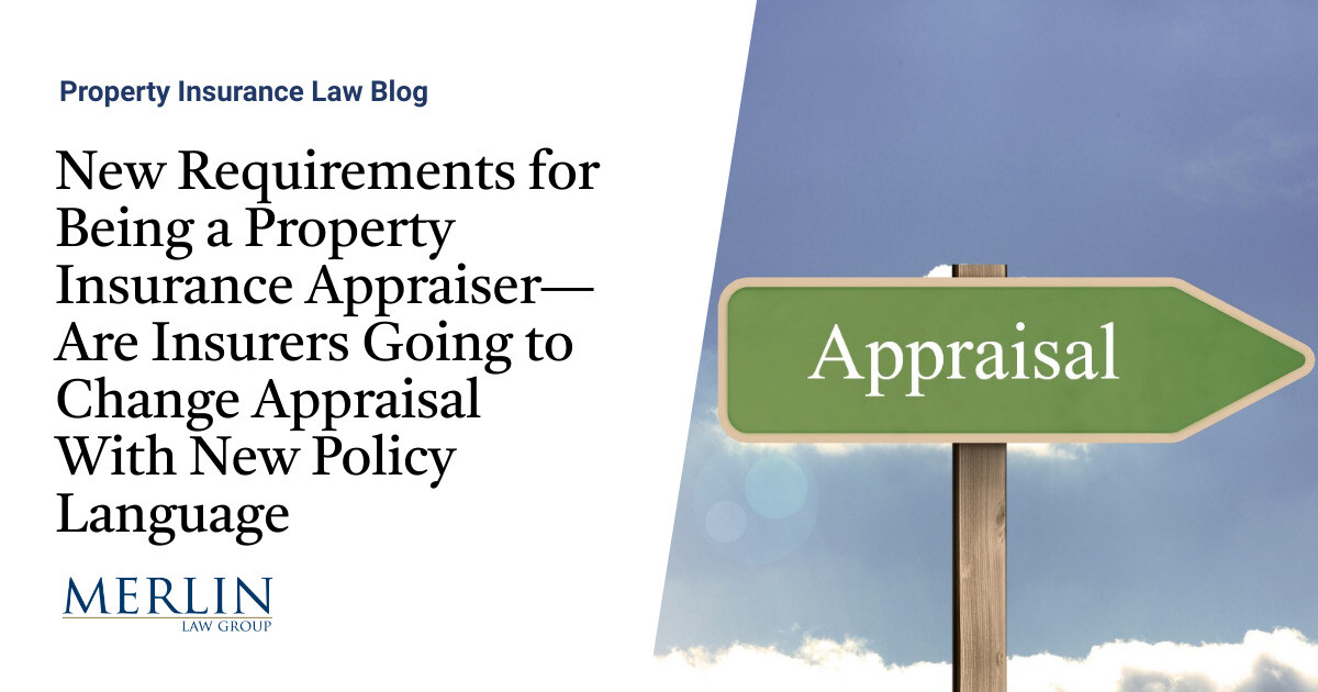 New Requirements for Being a Property Insurance Appraiser—Are Insurers ...