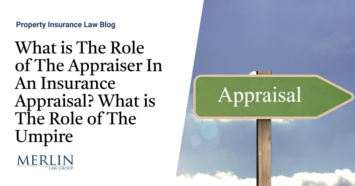 What is The Role of The Appraiser In An Insurance Appraisal? What is ...