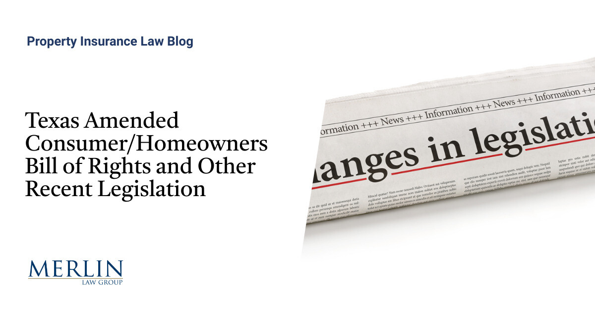 Texas Amended Consumer/Homeowners Bill of Rights and Other Recent ...