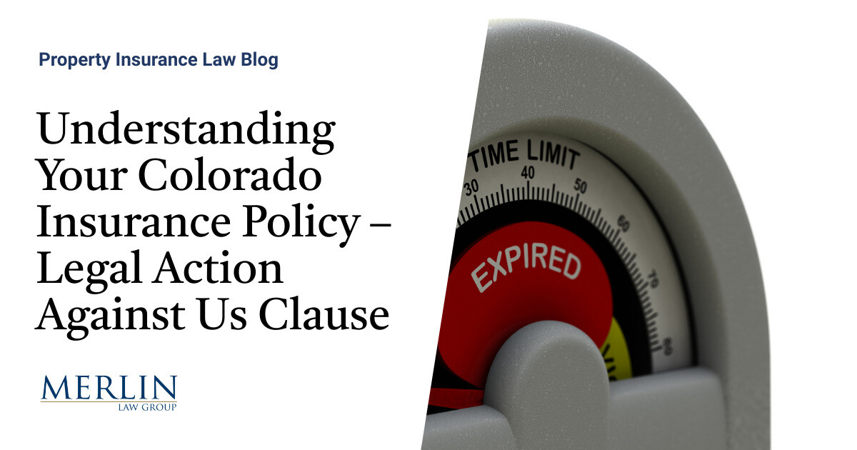 Understanding Your Colorado Insurance Policy – Legal Action Against Us ...