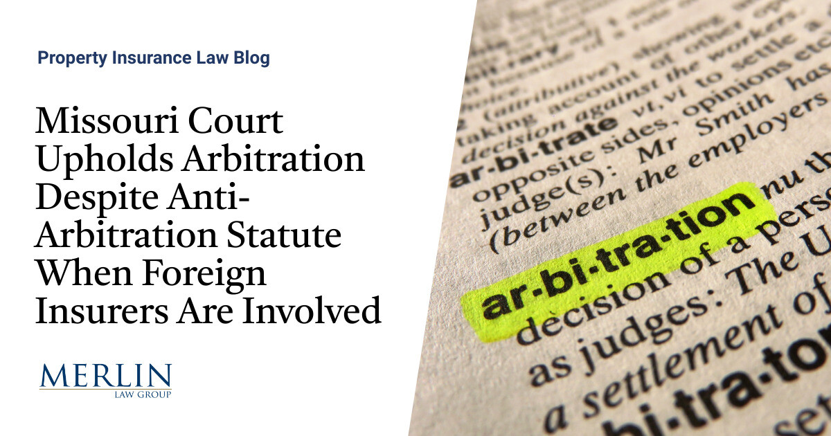 Missouri Court Upholds Arbitration Despite Anti-Arbitration Statute ...