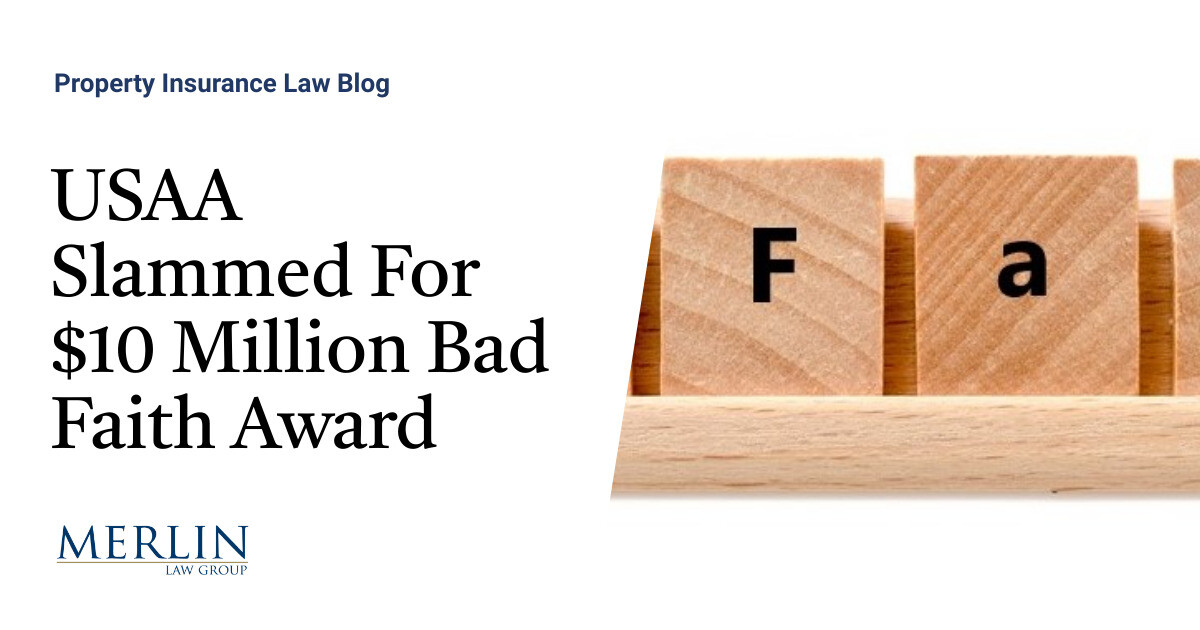 USAA Slammed For $10 Million Bad Faith Award | Property Insurance ...