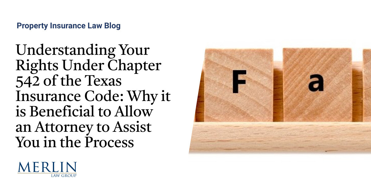 Understanding Your Rights Under Chapter 542 of the Texas Insurance Code ...
