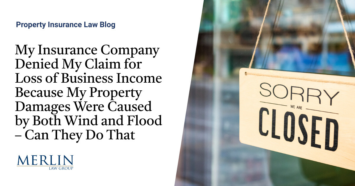 My Insurance Company Denied My Claim for Loss of Business Income ...