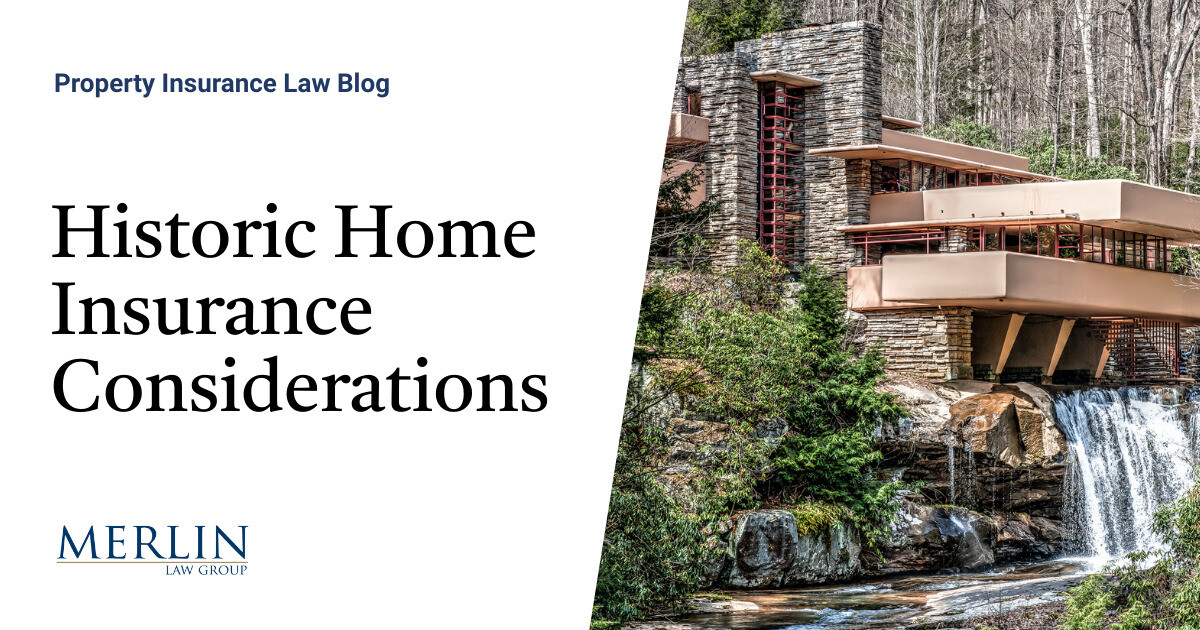 Historic Home Insurance Considerations | Property Insurance Coverage ...