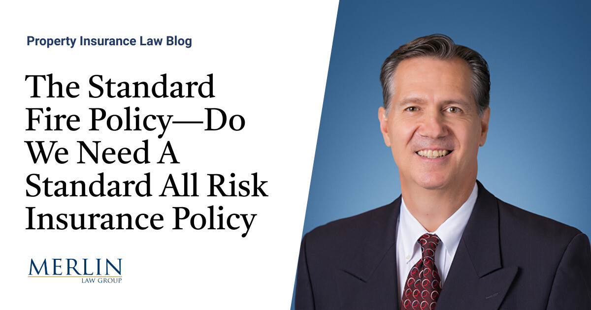 The Standard Fire Policy—Do We Need A Standard All Risk Insurance ...