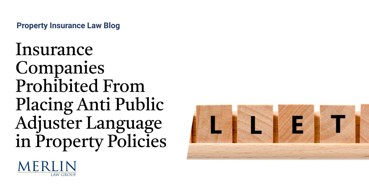 Insurance Companies Prohibited From Placing Anti Public Adjuster ...