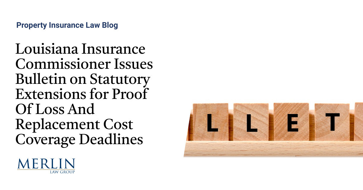Louisiana Insurance Commissioner Issues Bulletin on Statutory ...