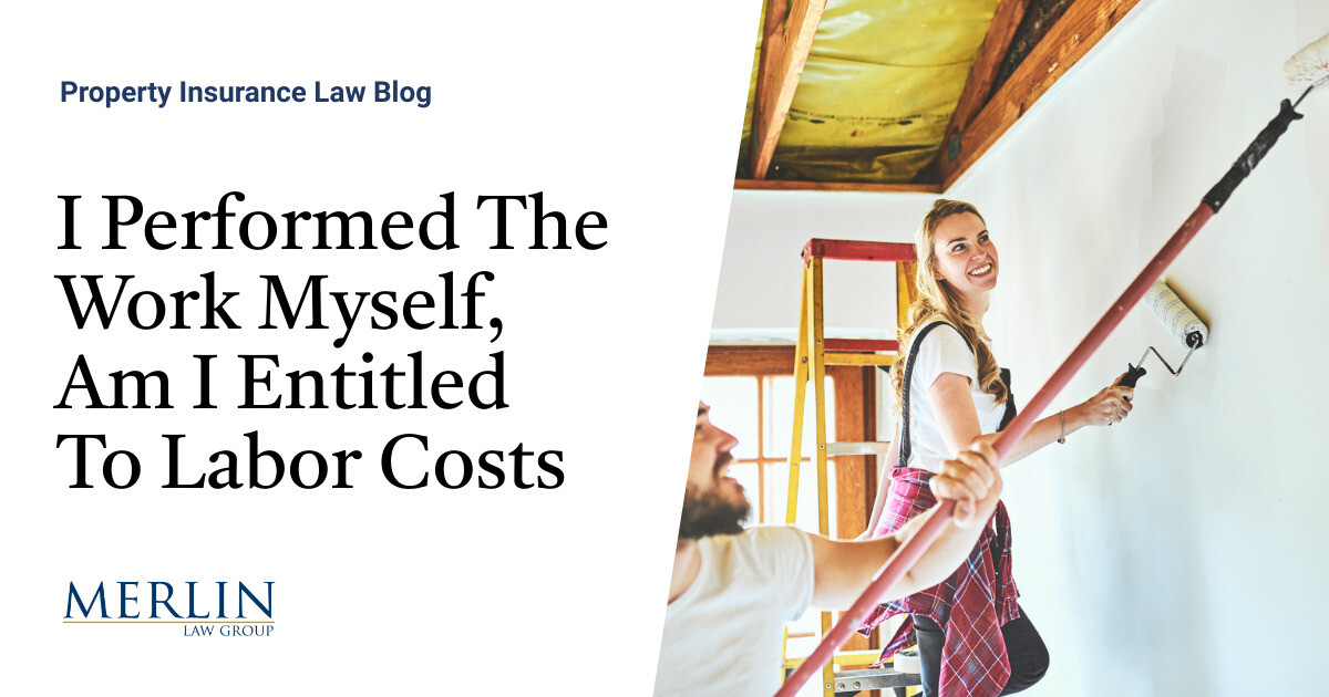 I Performed The Work Myself, Am I Entitled To Labor Costs? | Property ...