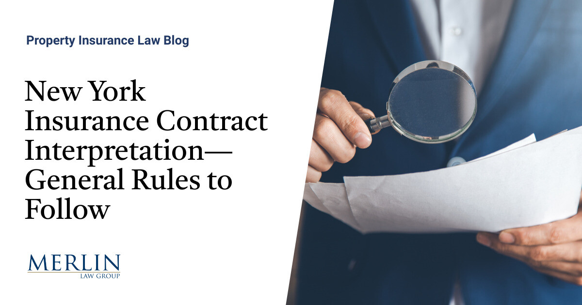 New York Insurance Contract Interpretation—General Rules to Follow ...