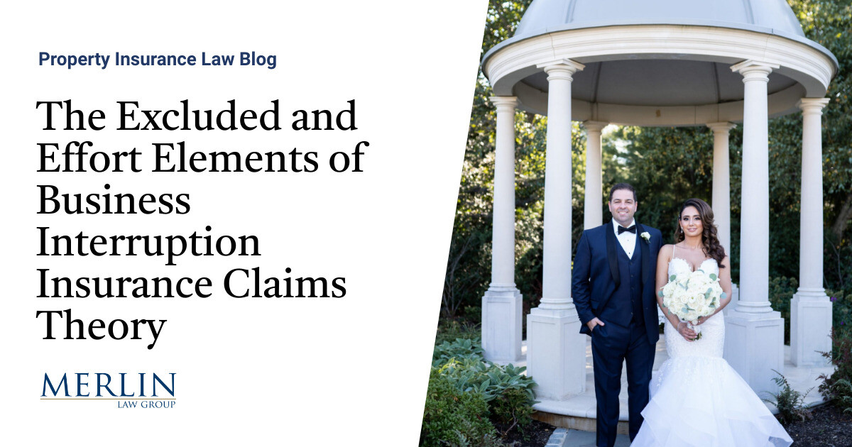 The Excluded and Effort Elements of Business Interruption Insurance ...