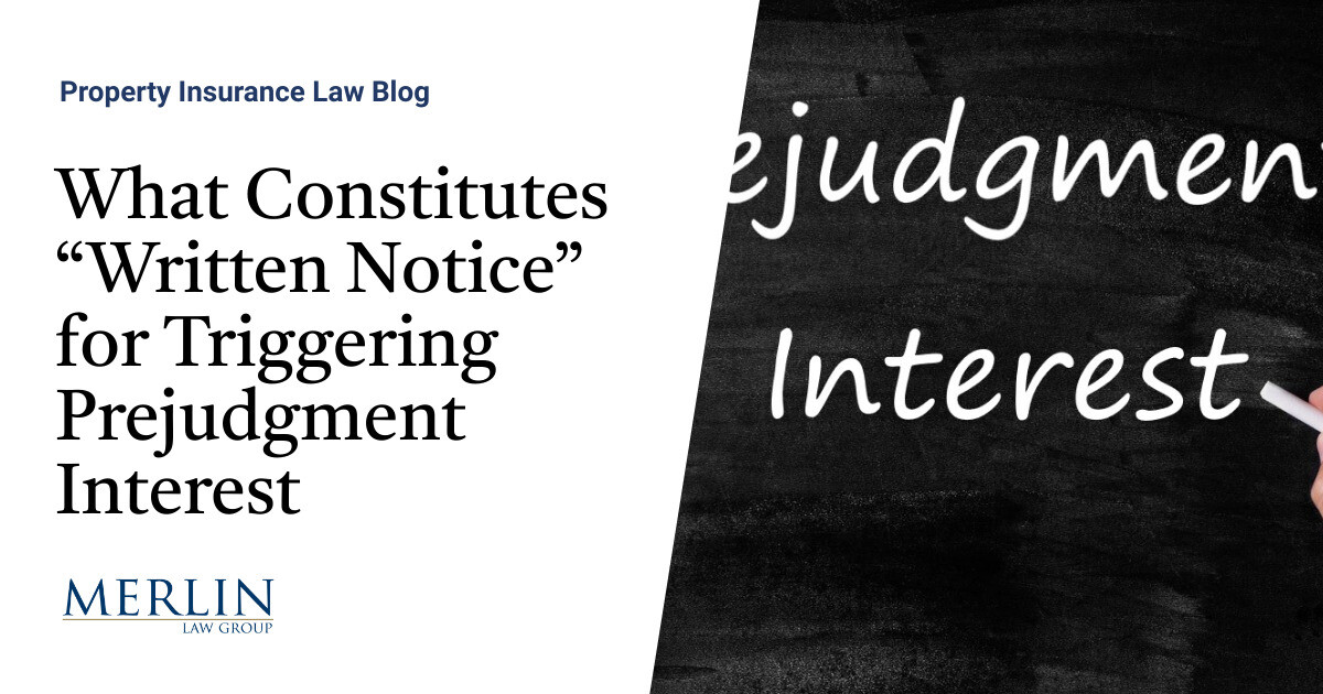 What Constitutes “Written Notice” for Triggering Prejudgment Interest ...
