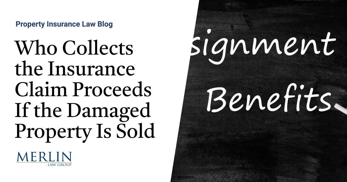 Who Collects the Insurance Claim Proceeds If the Damaged Property Is ...