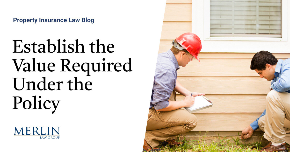 Establish the Value Required Under the Policy | Property Insurance ...