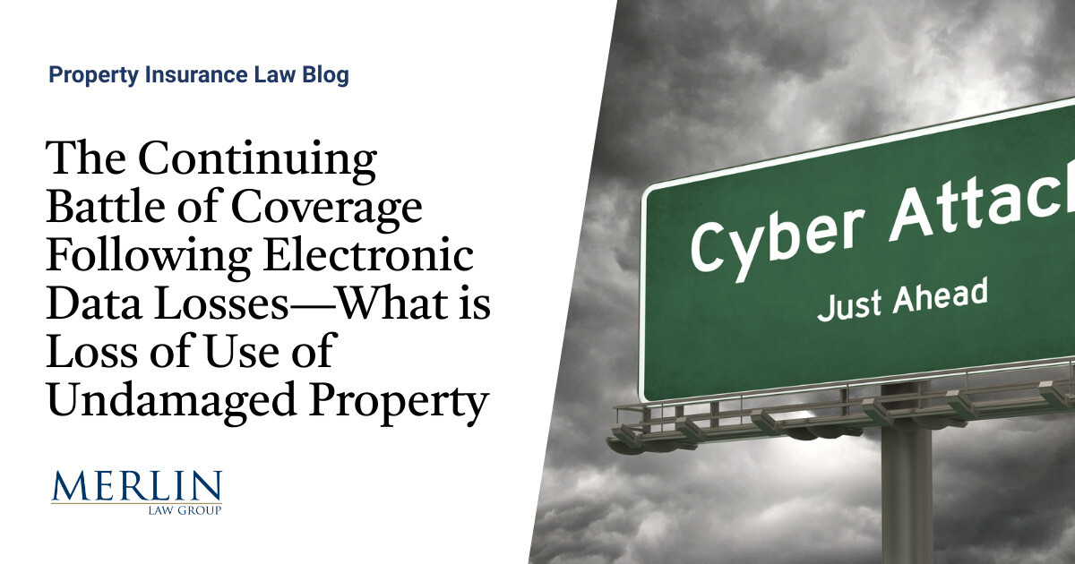 The Continuing Battle of Coverage Following Electronic Data Losses—What ...