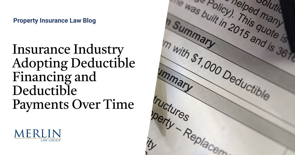 Insurance Industry Adopting Deductible Financing and Deductible ...