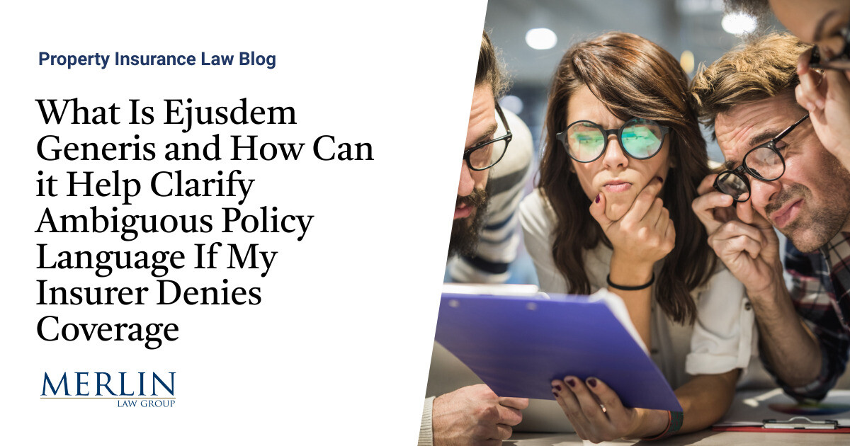 What Is Ejusdem Generis and How Can it Help Clarify Ambiguous Policy ...