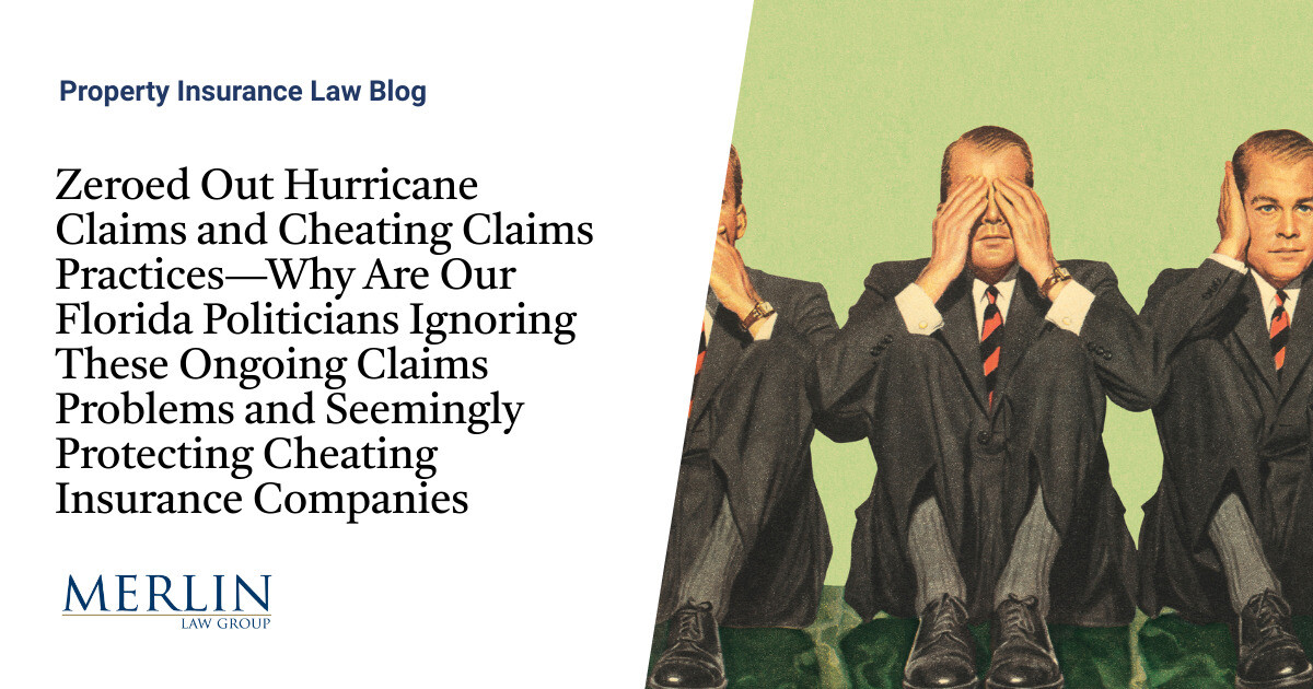 Zeroed Out Hurricane Claims and Cheating Claims Practices—Why Are Our ...