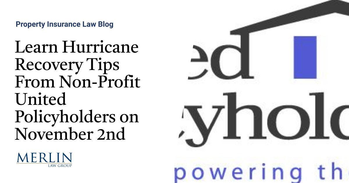 Learn Hurricane Recovery Tips From Non-Profit United Policyholders on ...