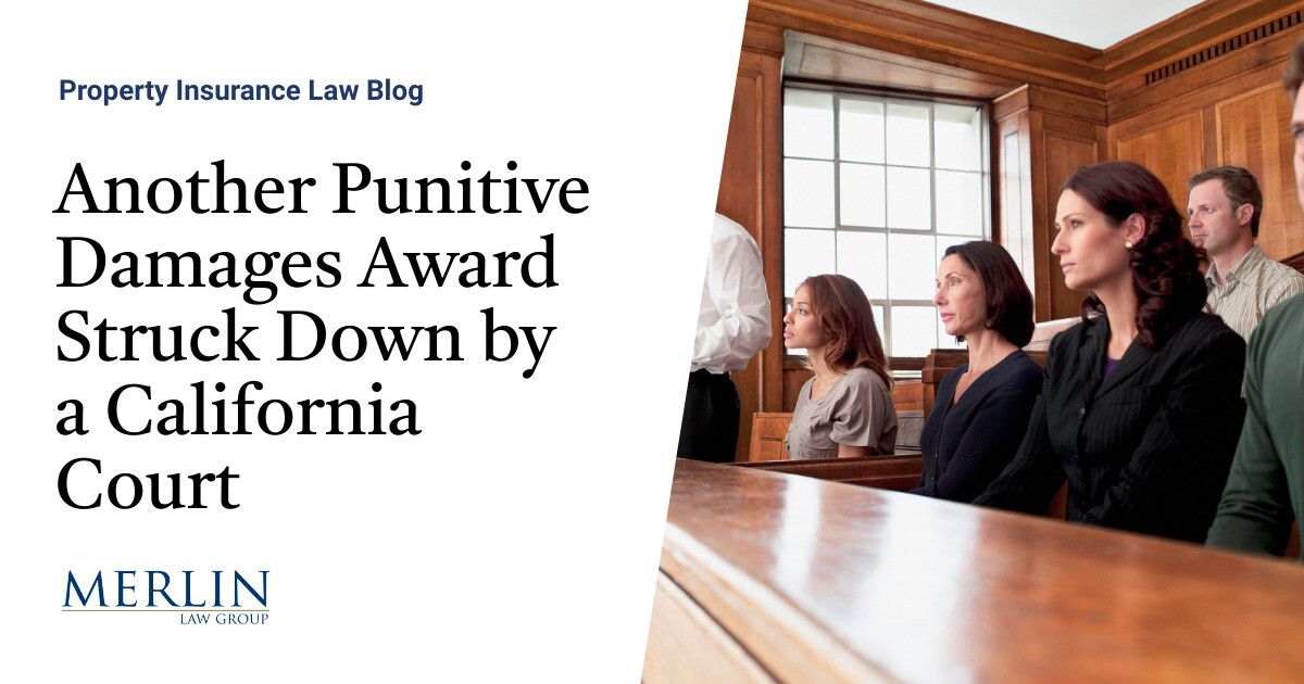 Another Punitive Damages Award Struck Down by a California Court ...