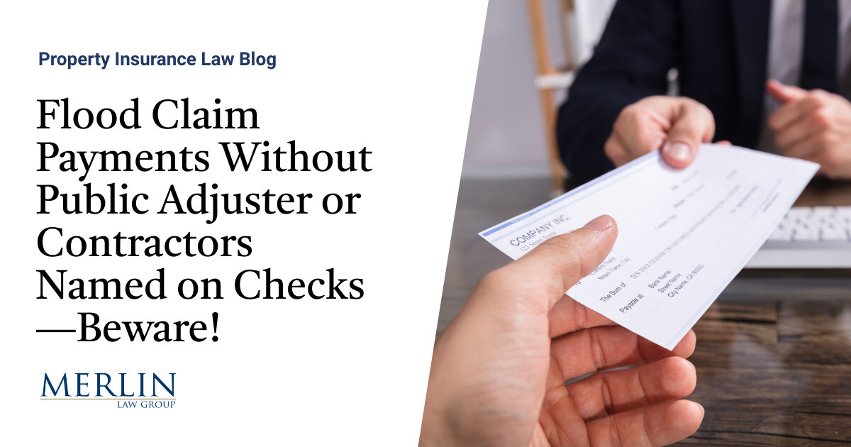 Flood Claim Payments Without Public Adjuster or Contractors Named on ...