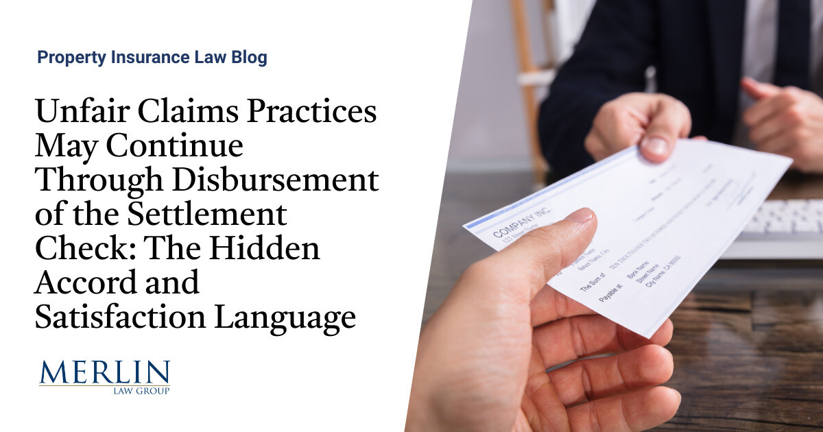 Unfair Claims Practices May Continue Through Disbursement of the ...