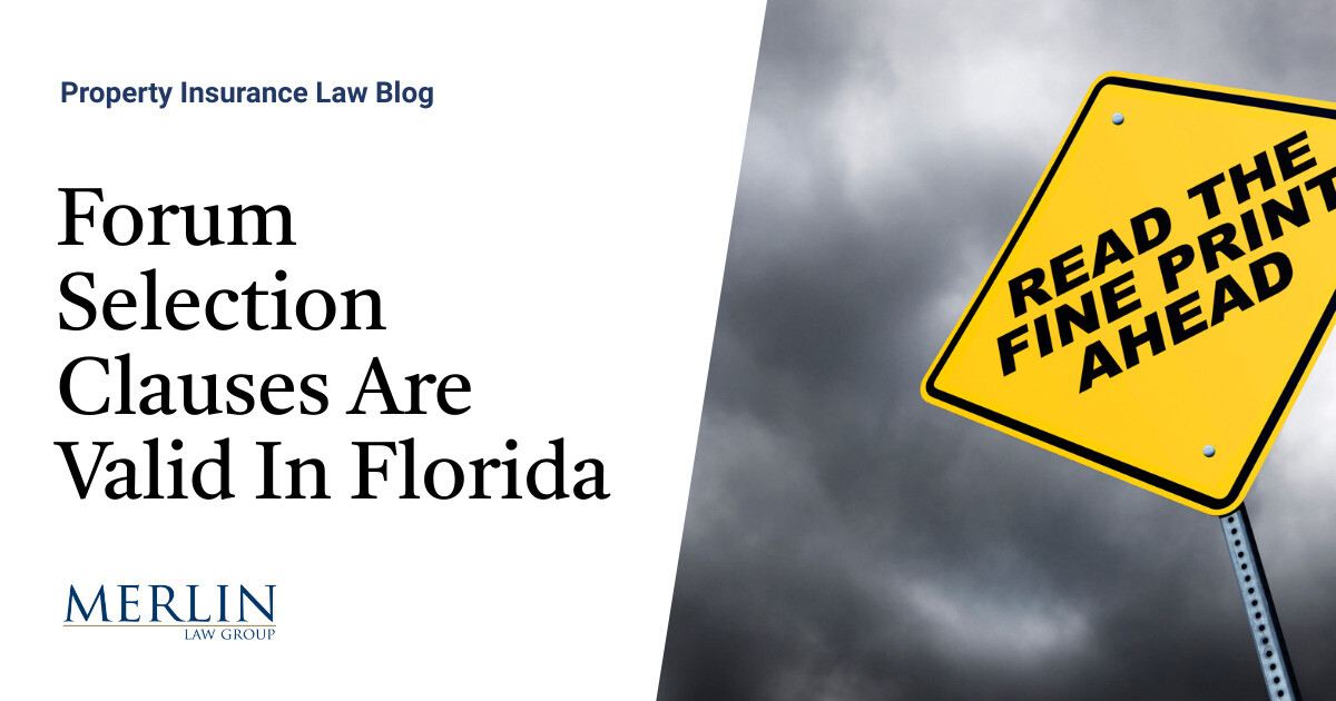 Forum Selection Clauses Are Valid In Florida | Property Insurance ...