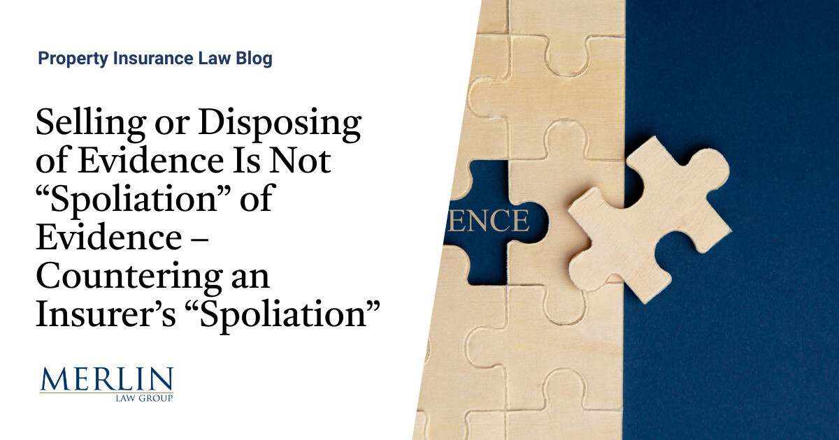 Selling or Disposing of Evidence Is Not “Spoliation” of Evidence ...