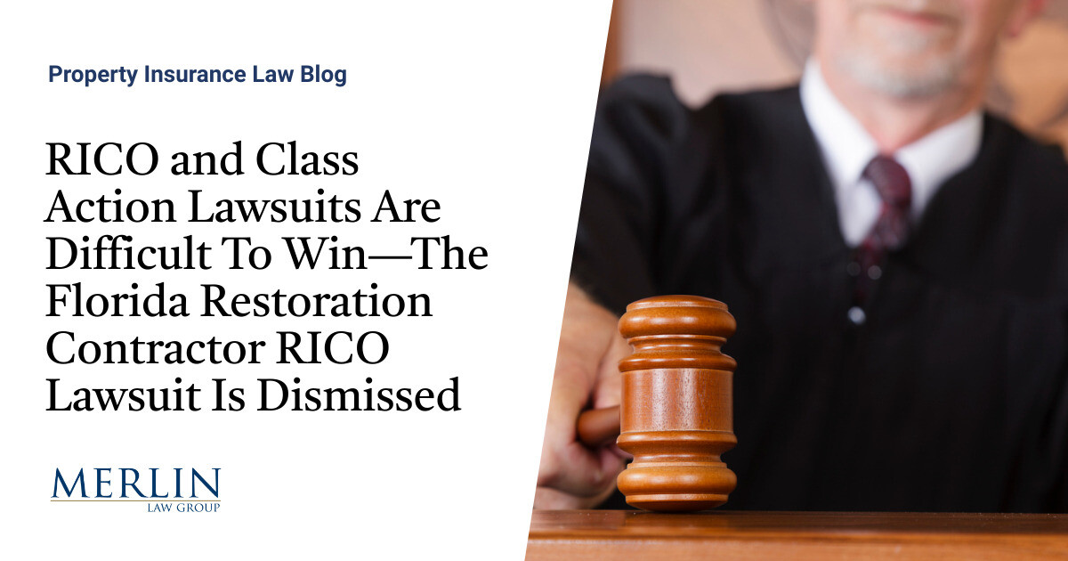 RICO and Class Action Lawsuits Are Difficult To Win—The Florida ...