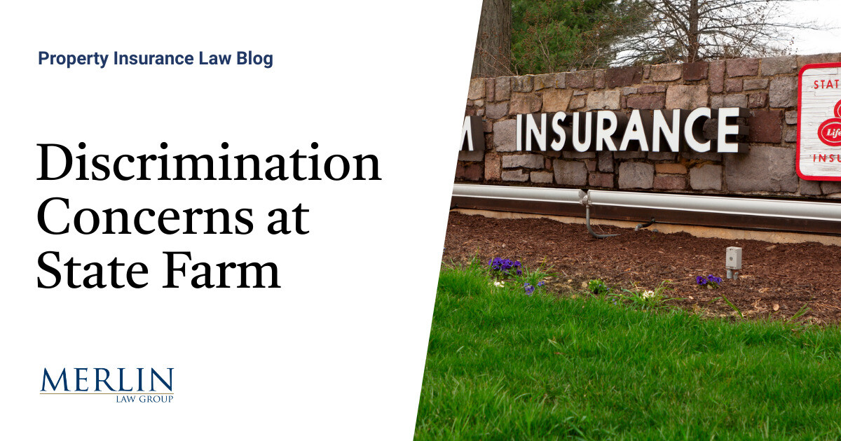 Discrimination Concerns at State Farm | Property Insurance Coverage Law ...