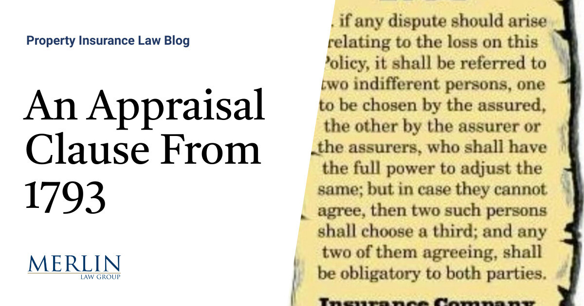 An Appraisal Clause From 1793 | Property Insurance Coverage Law Blog