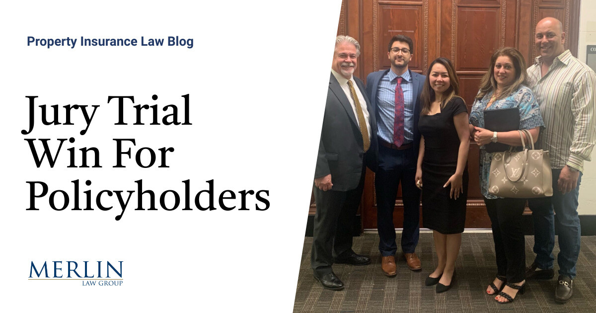 Jury Trial Win For Policyholders | Property Insurance Coverage Law Blog