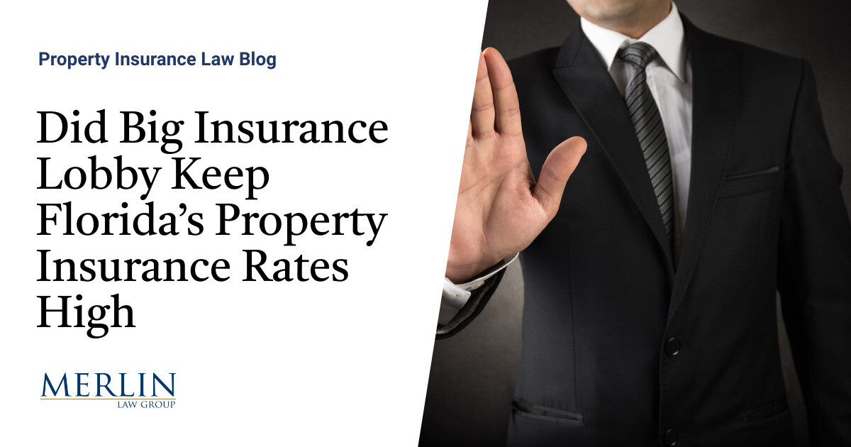 Did Big Insurance Lobby Keep Florida’s Property Insurance Rates High ...