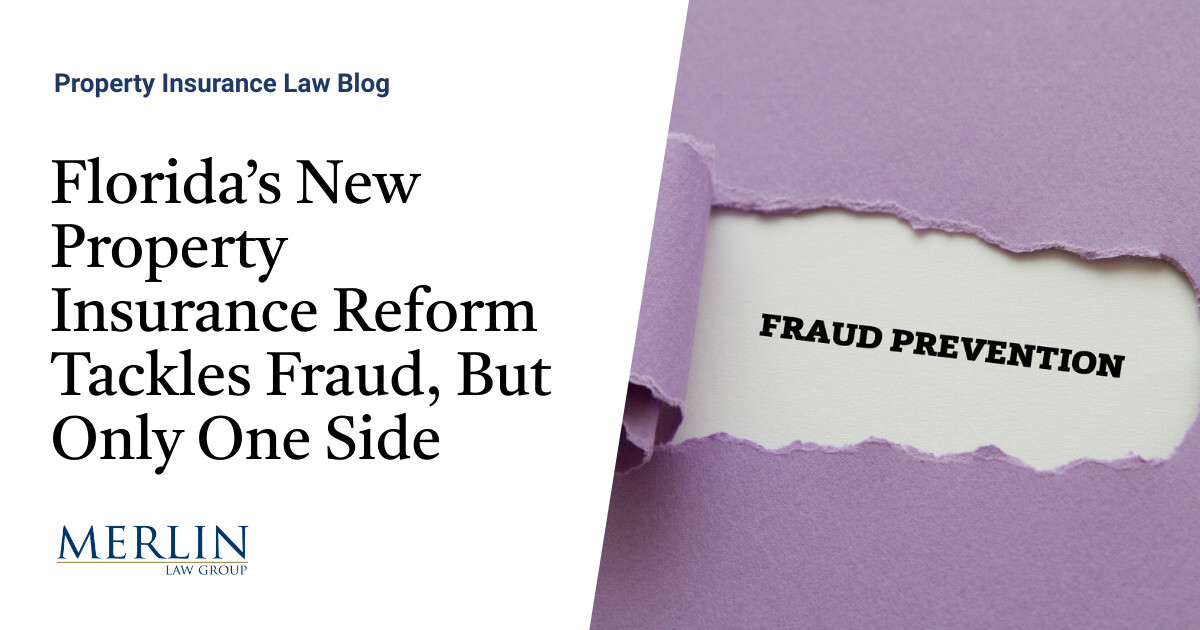 Florida’s New Property Insurance Reform Tackles Fraud, But Only One ...