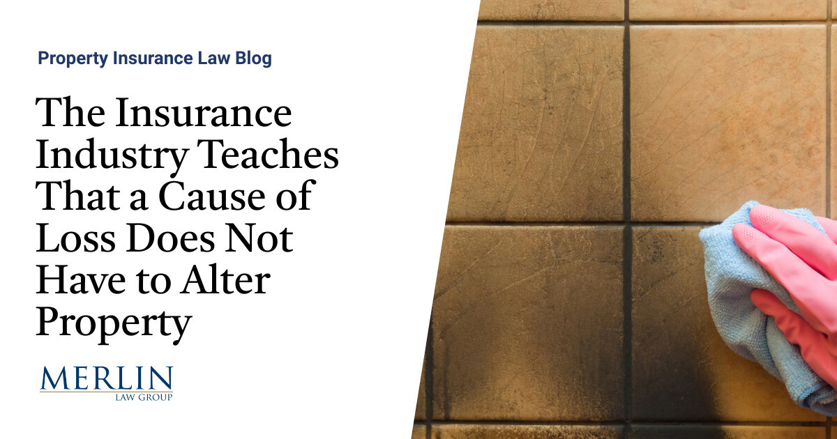 The Insurance Industry Teaches That a Cause of Loss Does Not Have to ...