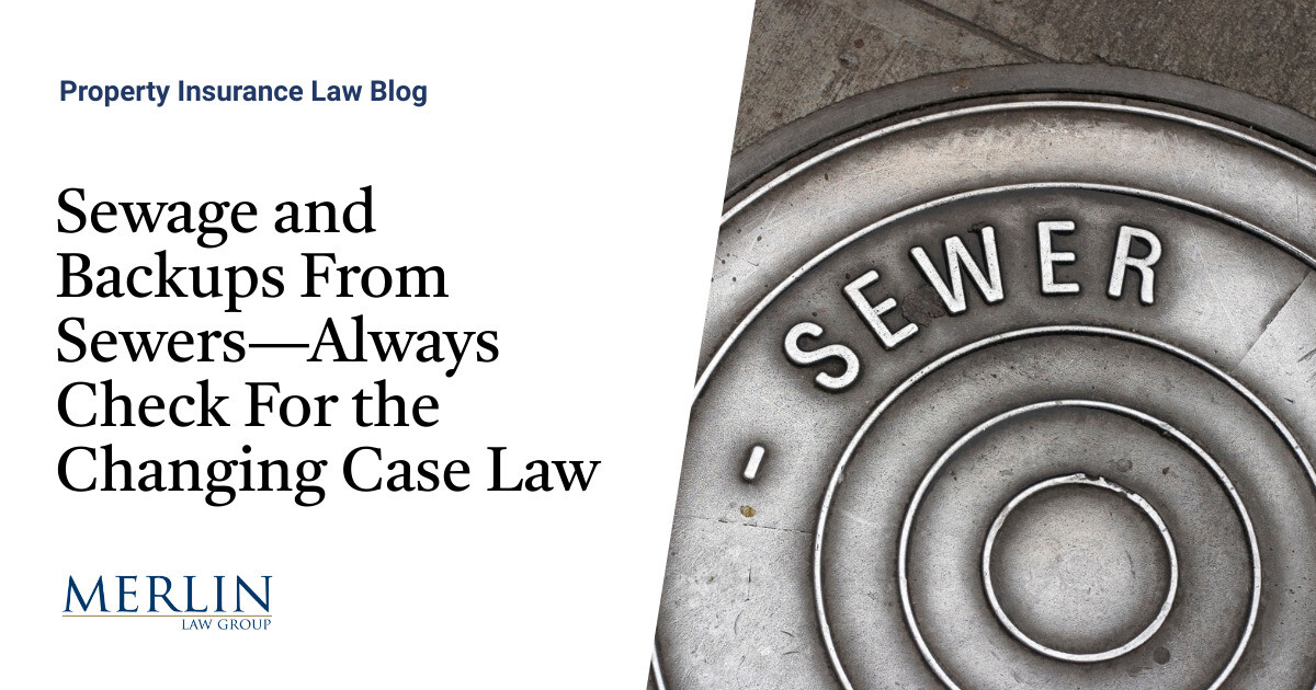 Sewage and Backups From Sewers—Always Check For the Changing Case Law ...